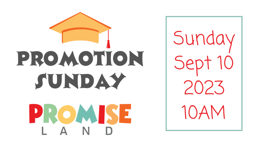 Promotion Sunday | Lakeshore Church