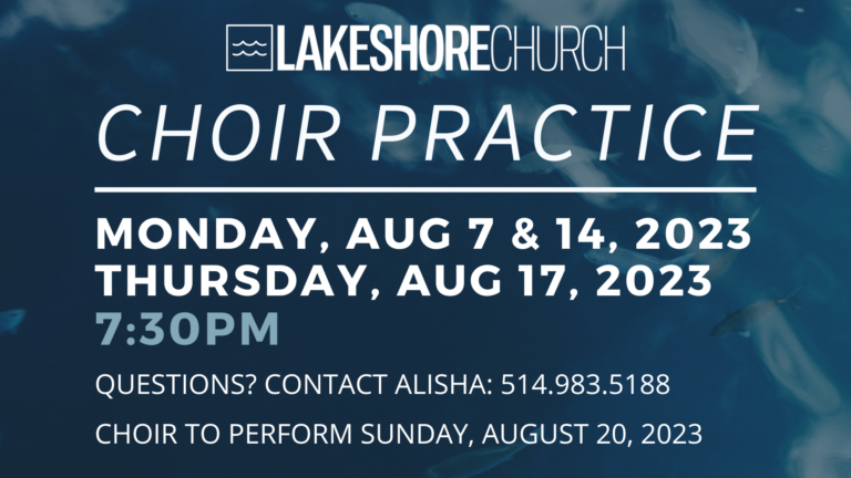 Choir Practice | Lakeshore Church
